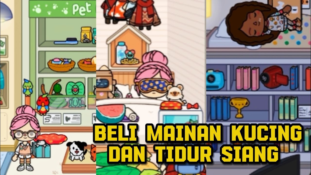 BELI MAINAN KUCING DI PET SHOP DAN TIDUR SIANG DI TOCA BOCA - YouTube