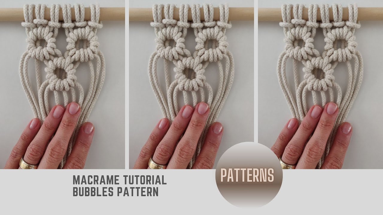 Macrame Tutorial - BUBBLES design - Wall Hangings, Keychains and more! - YouTube
