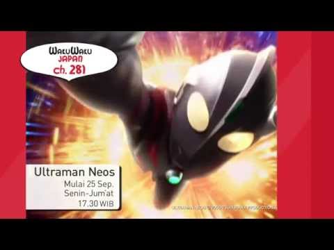 Ultraman Neos on Wakuwaku Japan (ch 281)