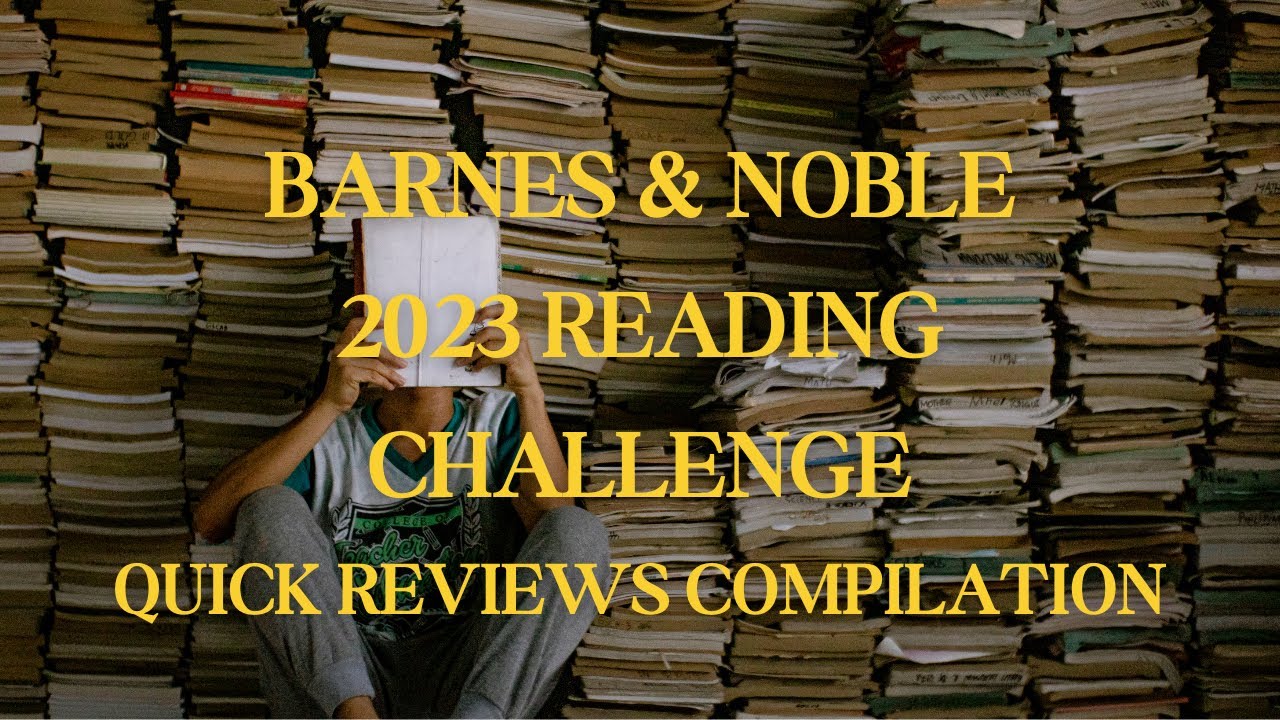 2023 Barnes & Noble Reading Challenge Compilation - YouTube