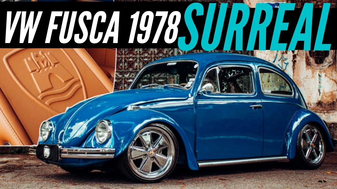 VW FUSCA 1978 AZUL DANÚBIO SURREAL - FUCHS CROMO E CHÃO !!! - YouTube