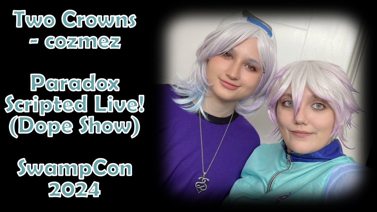 【AppleVerse】Two Crowns (cozmez) - Paradox Scripted Live! (Dope Show ...