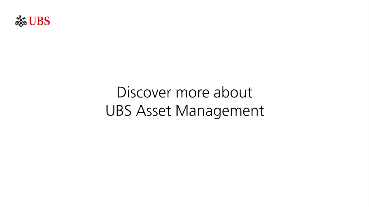 Discover more about UBS Asset Management - YouTube