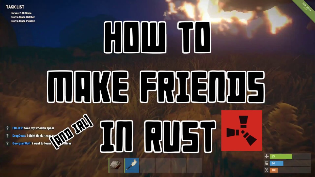 How to Make Friends in Rust (and IRL)! | Funny - YouTube