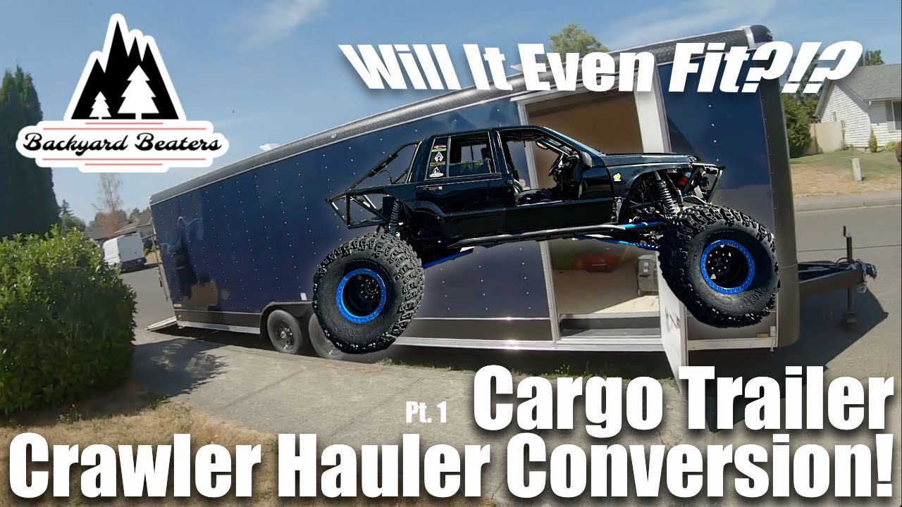 Cargo Trailer - Crawler Hauler/Camper Conversion! Pt 1. Roll Over ...