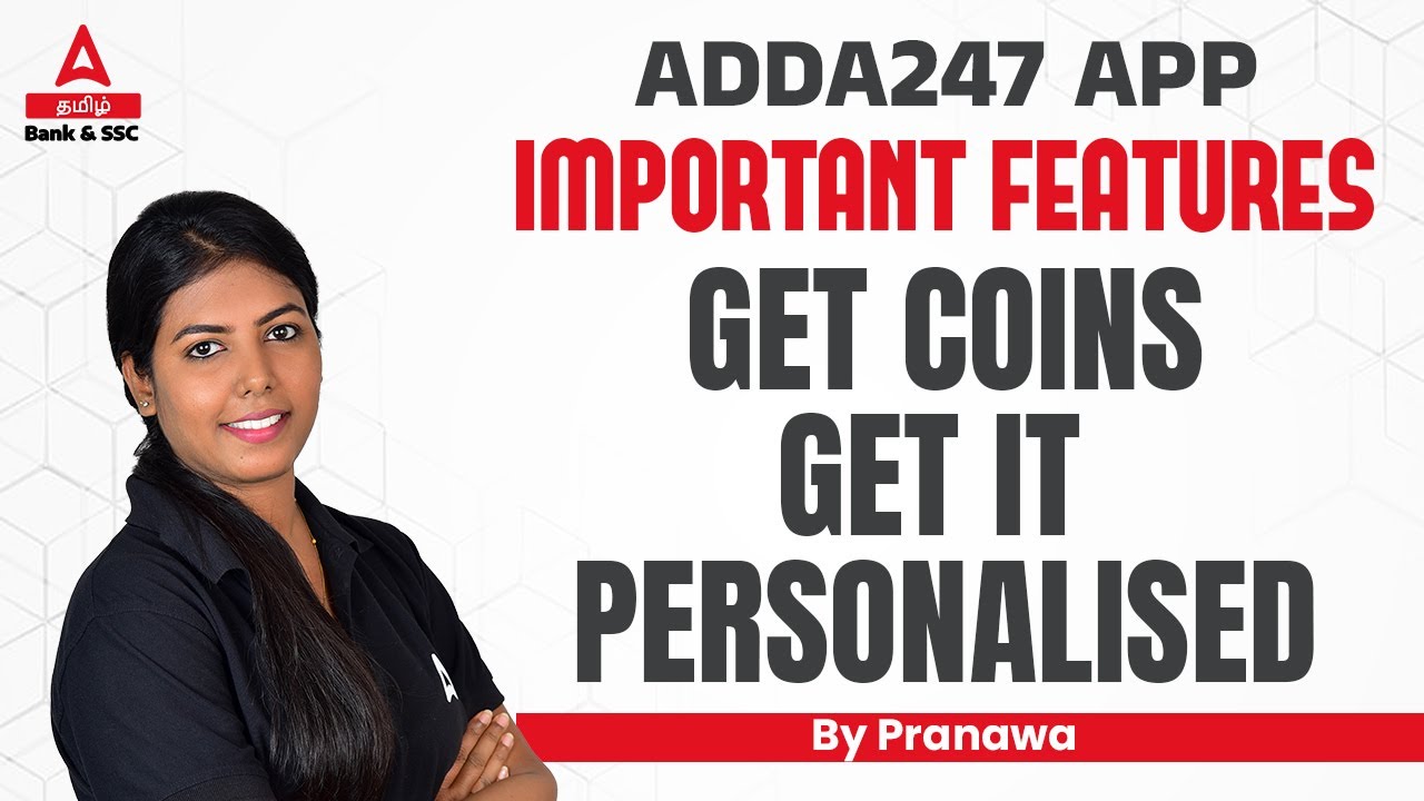 HOW TO USE ADDA247 MOBILE APP | MAIN FEATURES | BY PRANAWA MA'AM ...