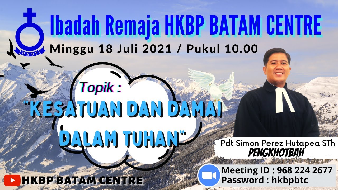 IBADAH REMAJA HKBP BATAM CENTRE - MINGGU, 18 JULI 2021 - YouTube