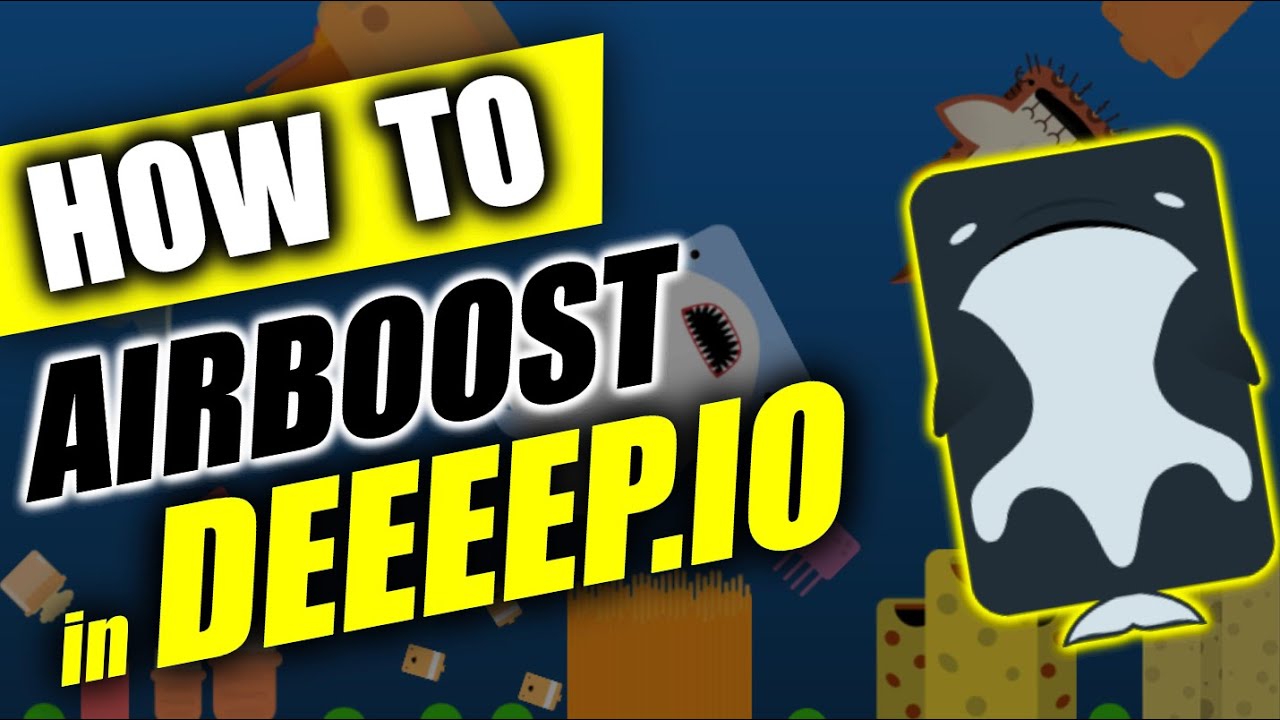 How to Airboost in Deeeep.io| How to FLY in Deeeep.io - YouTube