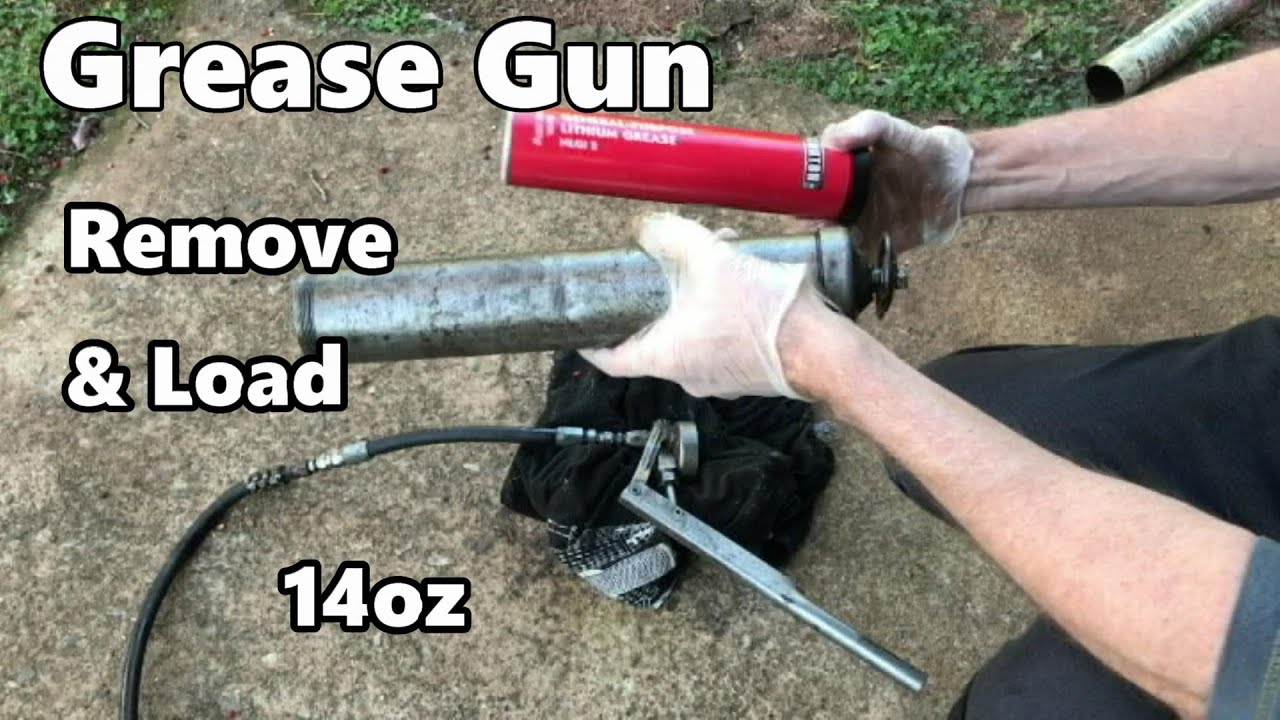 Load a Grease Gun *Remove & Replace 14oz Grease Cartridge Tube - YouTube
