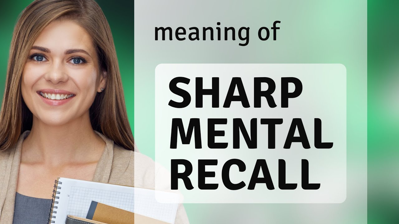 Unlocking the Power of Sharp Mental Recall - YouTube