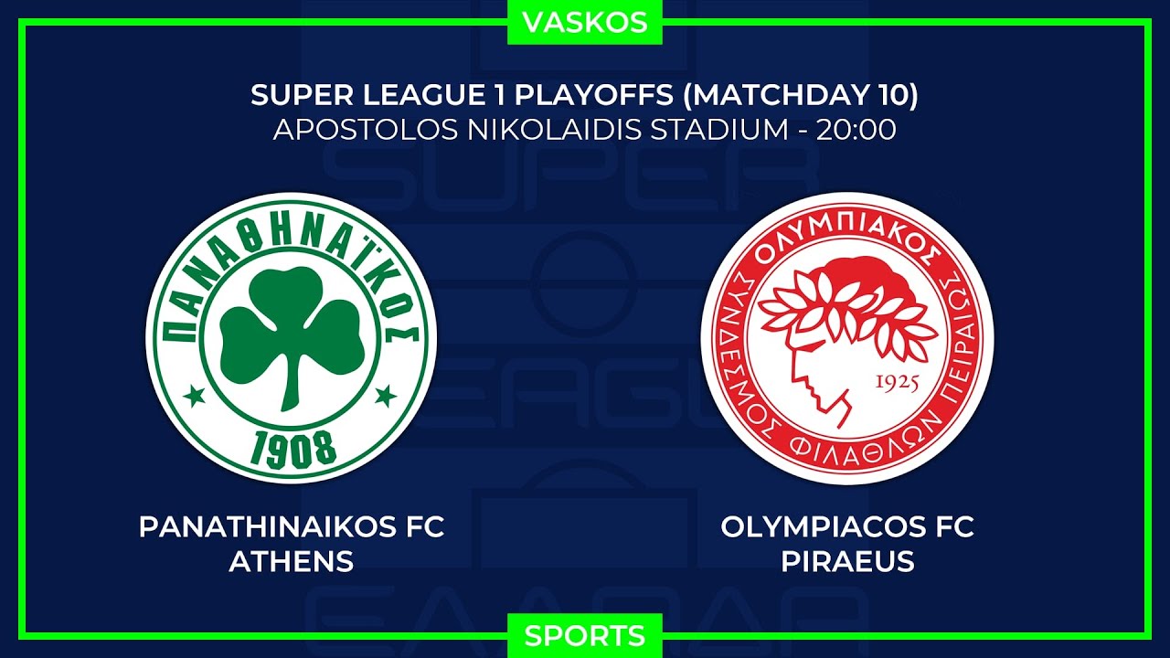 🔴 LIVE | ΠΑΝΑΘΗΝΑΪΚΟΣ - ΟΛΥΜΠΙΑΚΟΣ | SUPERLEAGUE PLAYOFF ...