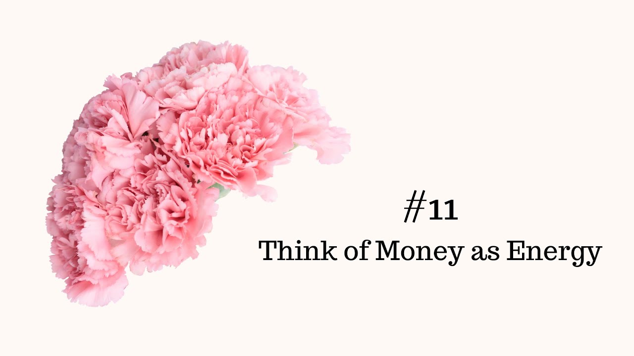 Think of Money as Energy - YouTube