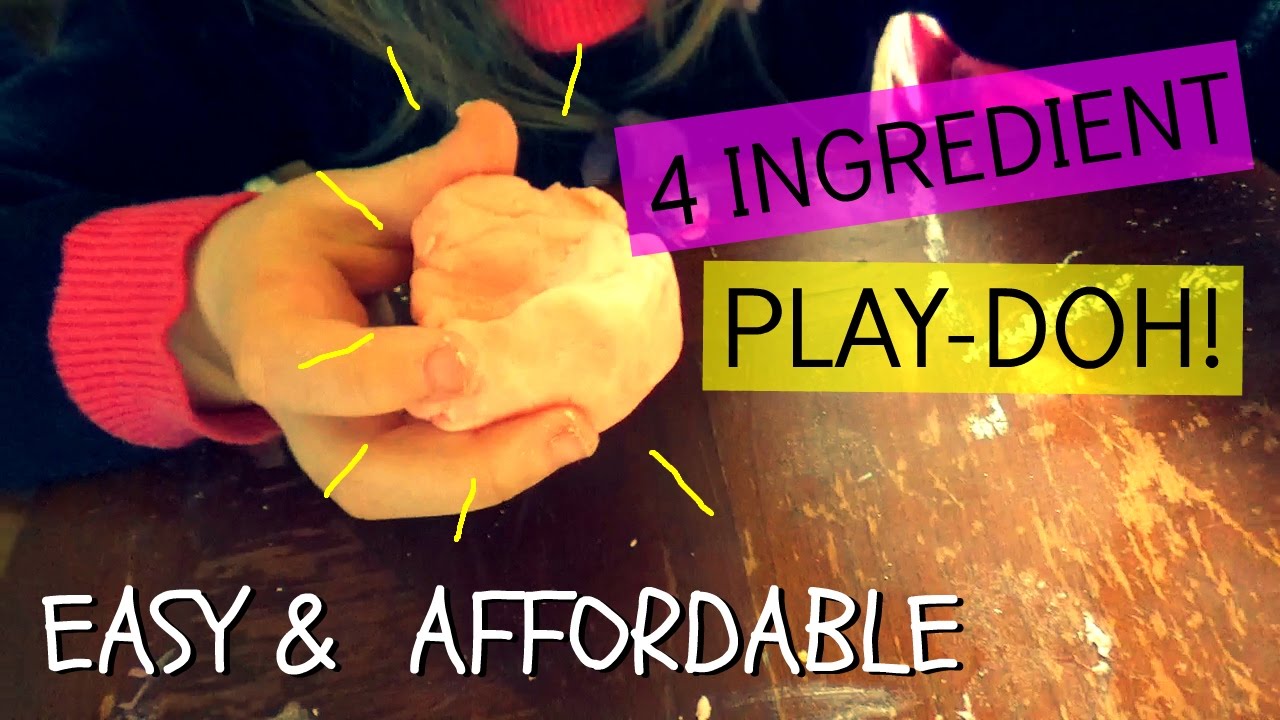 DIY 4 INGREDIENT PLAY-DOH! | EASY & AFFORDABLE | Me & E - YouTube