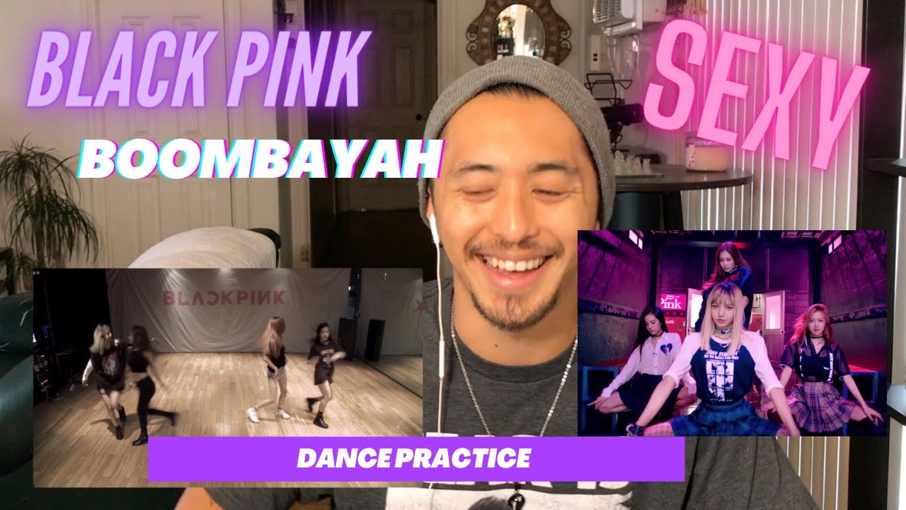 BLACKPINK - PROFESSIONAL DANCER REACTS TO BLACKPINK - '붐바야(BOOMBAYAH ...