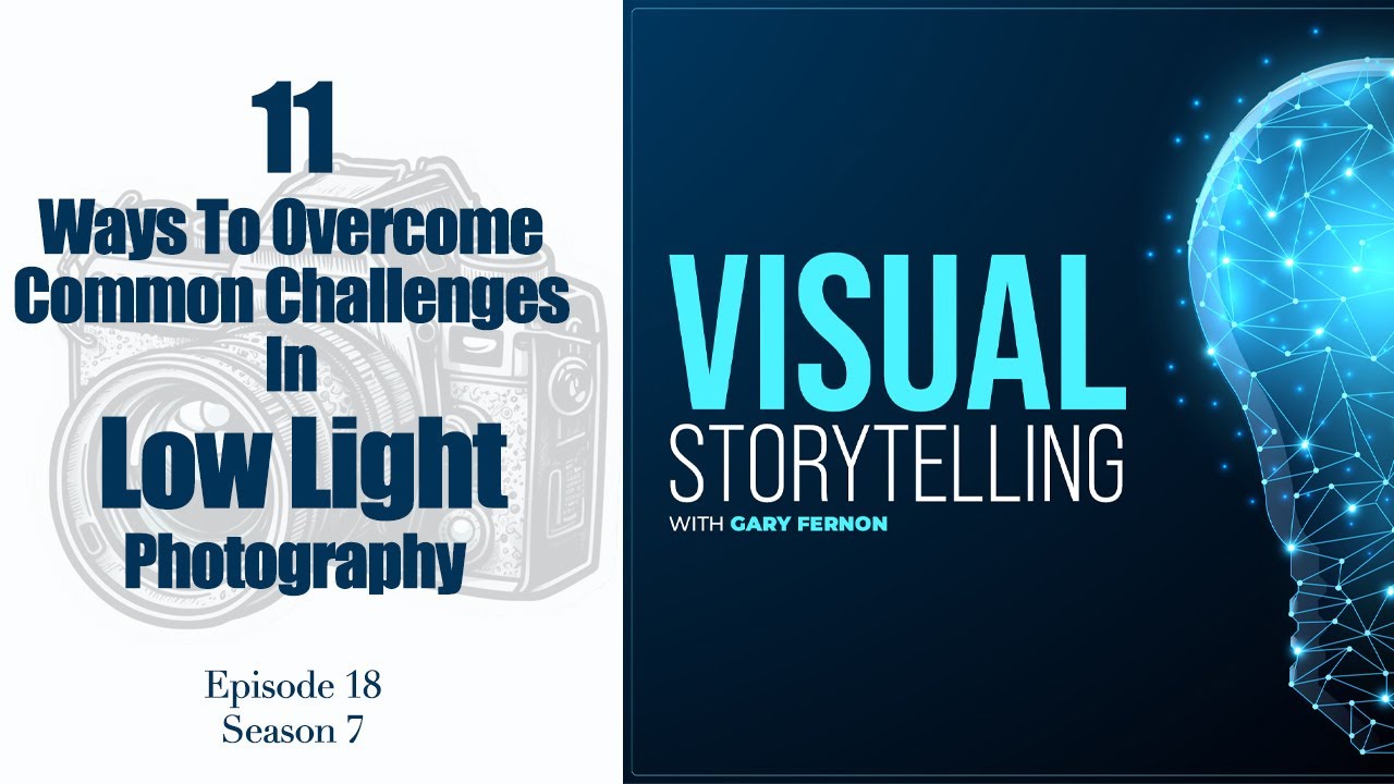 11 Ways To Overcome Common Challenges in Low Light Photography - YouTube