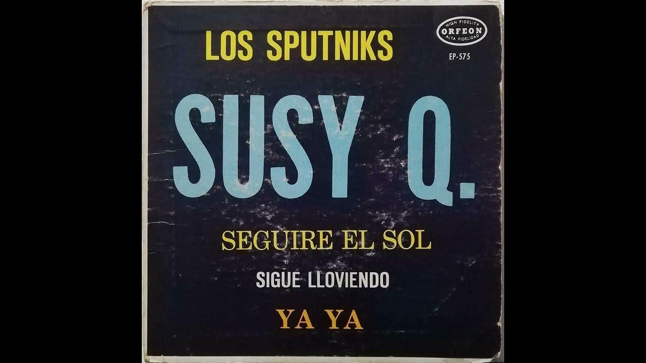 Los Sputniks - Susy Q [1966] - YouTube
