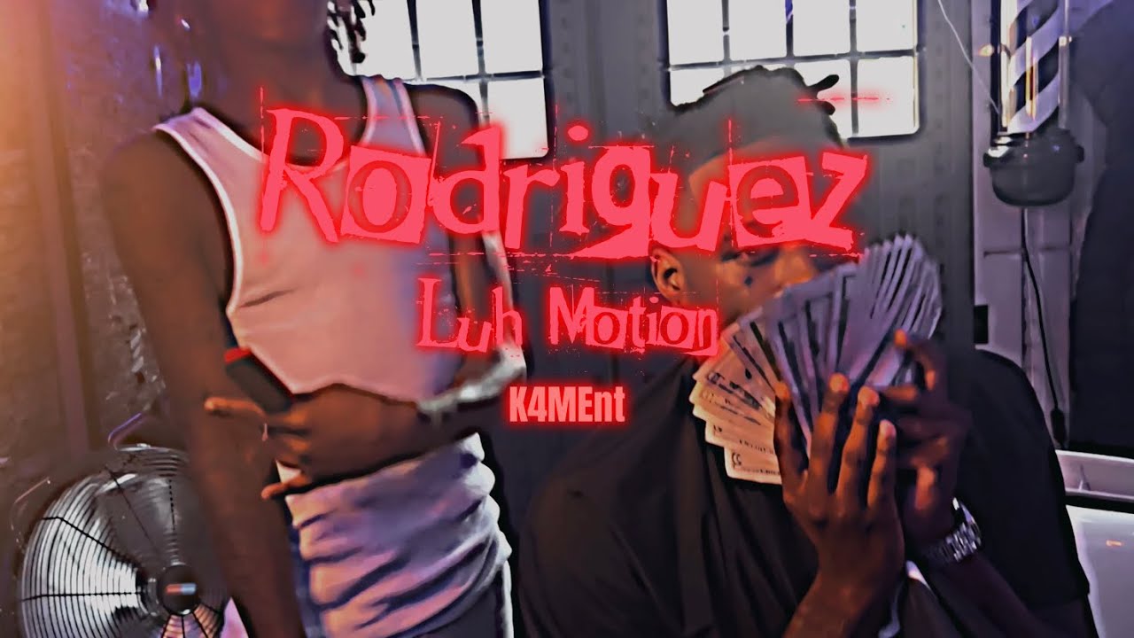Luh Motion - Rodriguez ( Official Music Video ) - YouTube