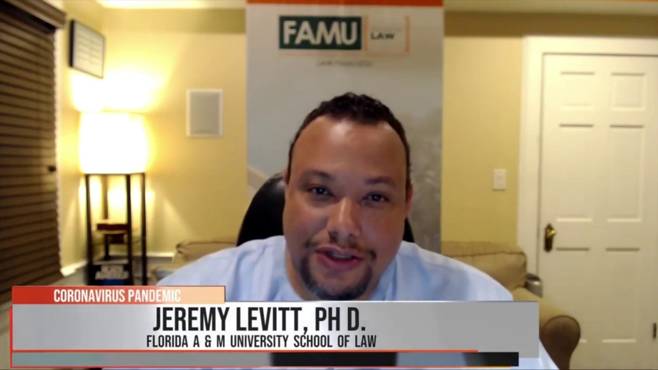 FAMU Law's Dr. Jeremy Levitt Talks About "Stay-at-Home" Orders - YouTube