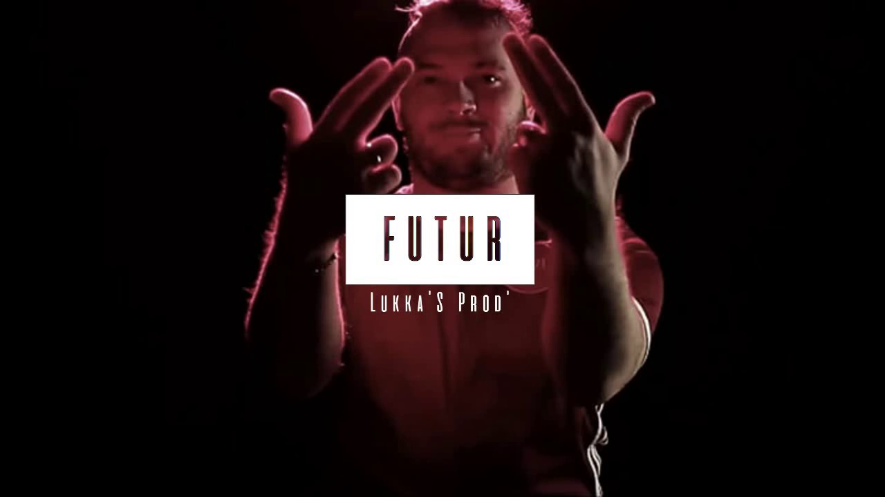 JUL x Alonzo Type beat "Futur" rap (By. Lukka'S Prod') - YouTube