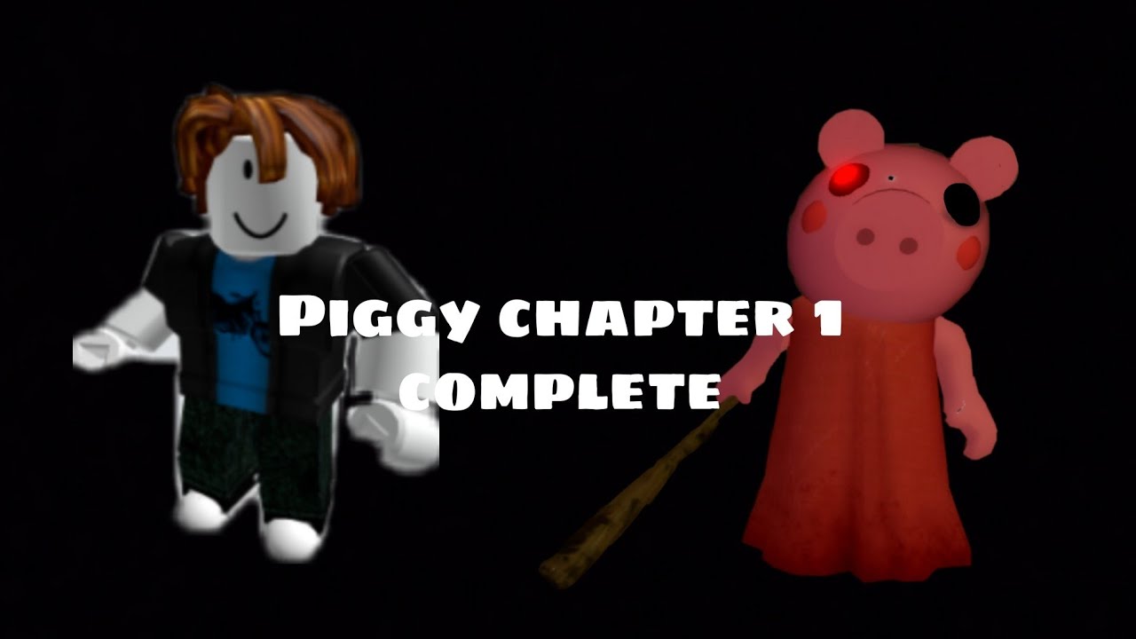 PIGGY CHAPTER 1 COMPLETE - YouTube