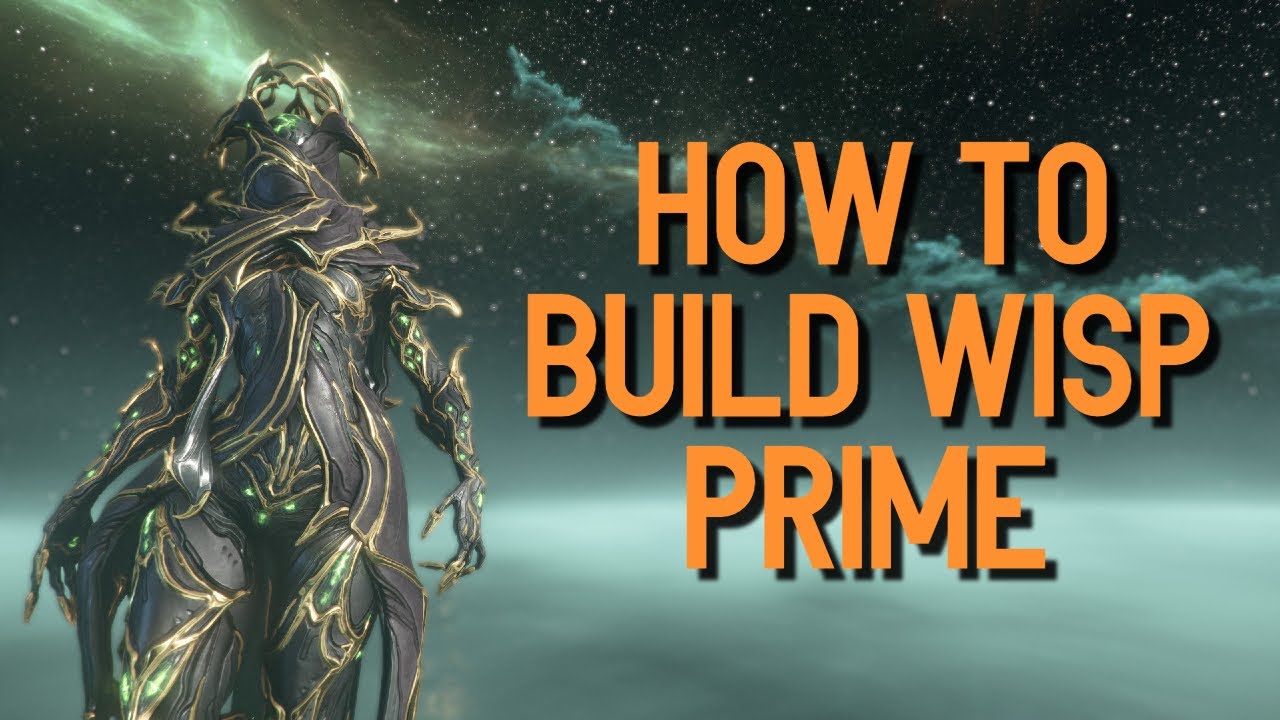 Warframe - How to build Wisp Prime (600%+ ability strength) - YouTube