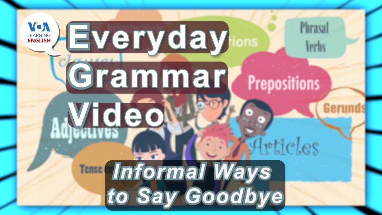Everyday Grammar Video: Goodbye in Formal Conversations - YouTube