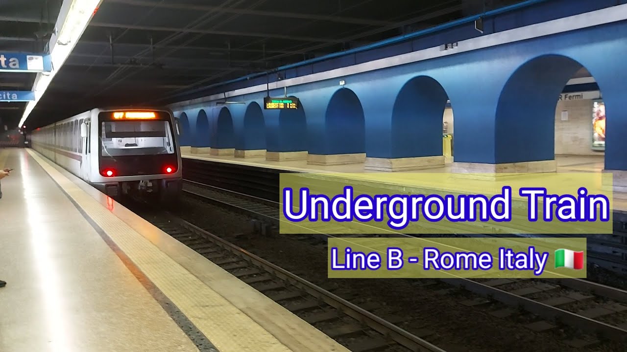 #Rome Italy Train #Underground train | ROME ITALY UNDERGROUND TRAIN ...