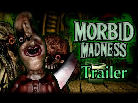 Morbid Madness - Trailer