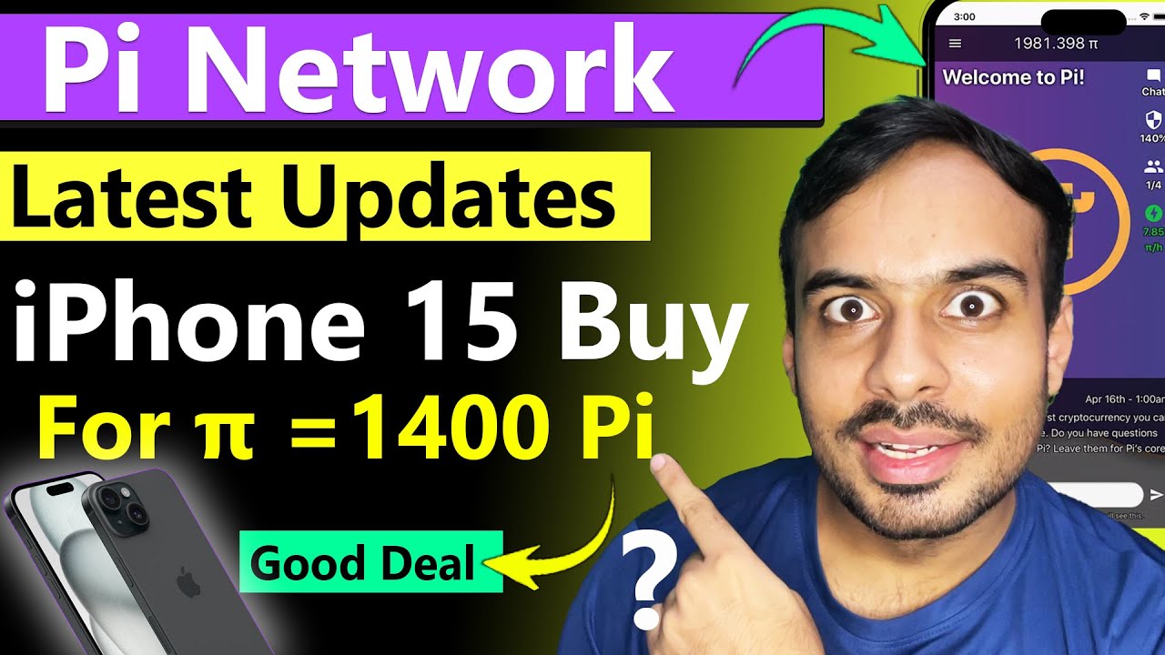 Pi Network New Update iPhone 15 for 1400 Pi Coin and Mainnet Pi Apps ...