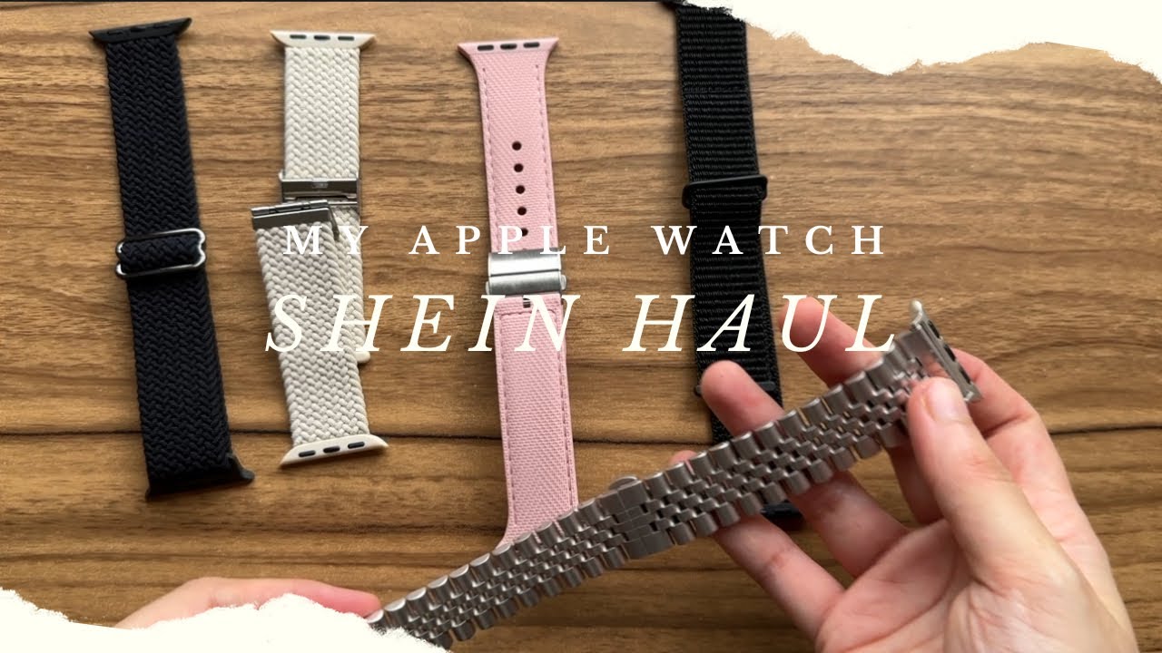 Shein Apple Watch Bands Haul ⌚️ - YouTube