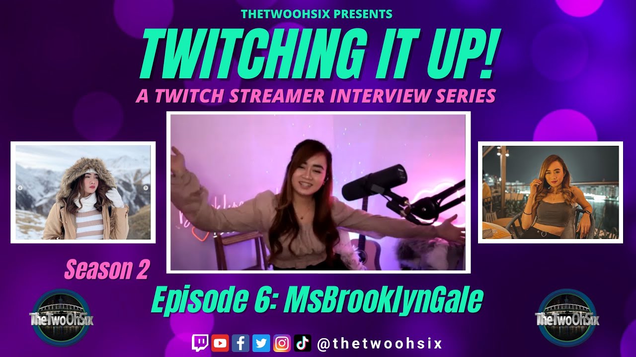 MsBrooklynGale - Episode 6: Twitching It Up Twitch Streamer Interview ...