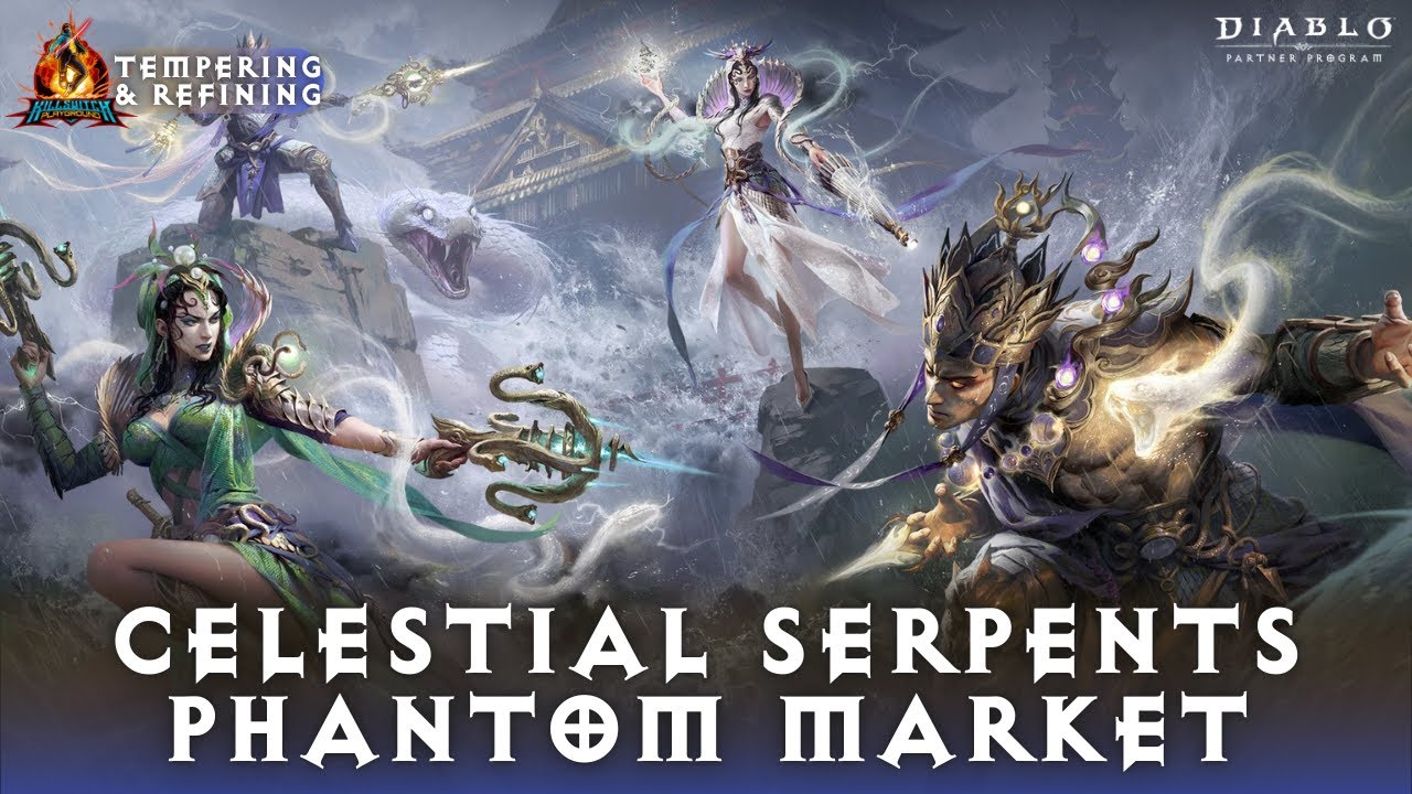 Diablo Immortal - Celestial Serpents Phantom Market | Tempering ...