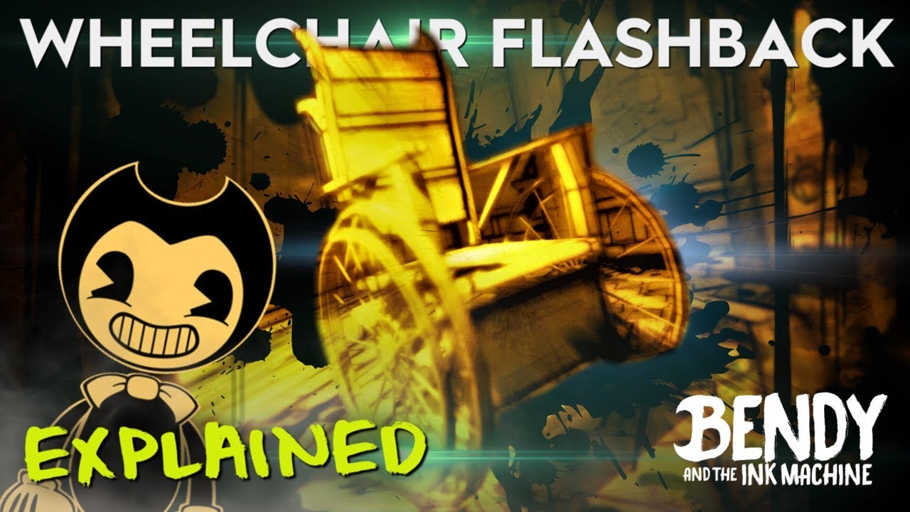 BATIM THEORY | Wheelchair Flashback EXPLAINED!?! (Bendy and the Ink ...
