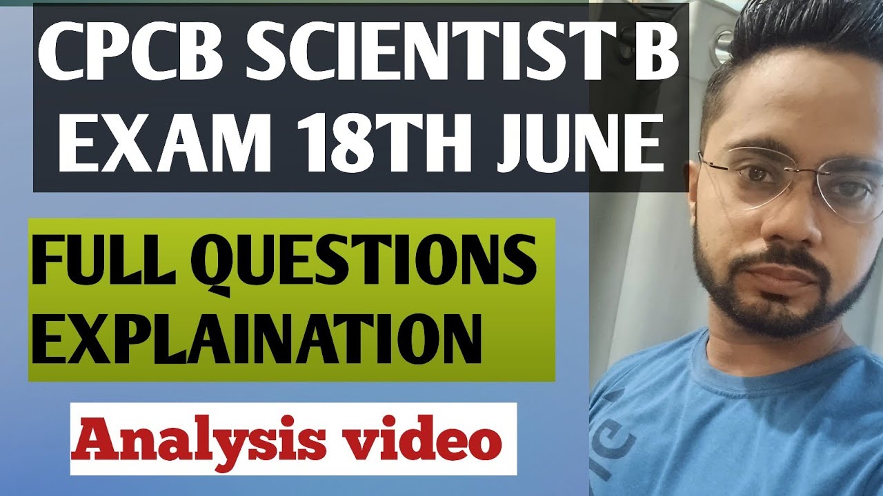 CPCB SCIENTIST B EXAM 2023 ANALYSIS • #cpcb #cpcbrecruitment2023 #environmentalscience # ...