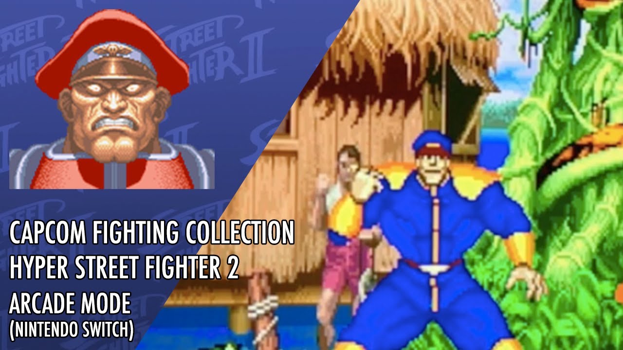 CAPCOM FIGHTING COLLECTION (HYPER STREET FIGHTER 2) ARCADE MODE: SUPER ...