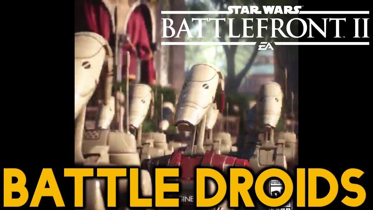 BATTLE DROIDS TEASER! Star Wars Battlefront 2 - YouTube