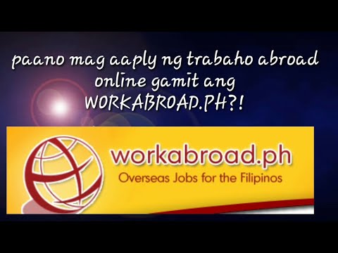 Paano gumawa ng account sa workabroad.ph  || 2022 TUTORIAL #workabroadph
