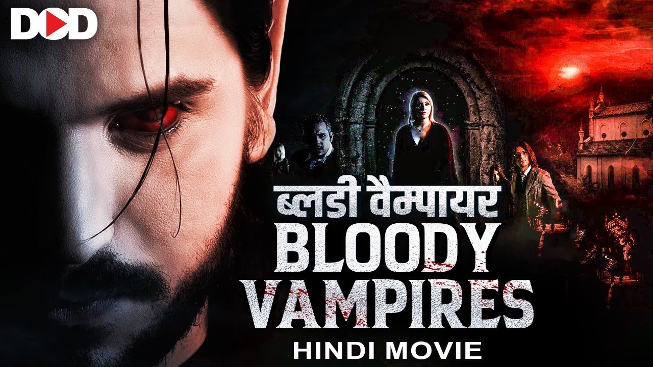 ब्लडी वैम्पायर BLOODY VAMPIRES - Hollywood Horror Movie In Hindi Dubbed ...