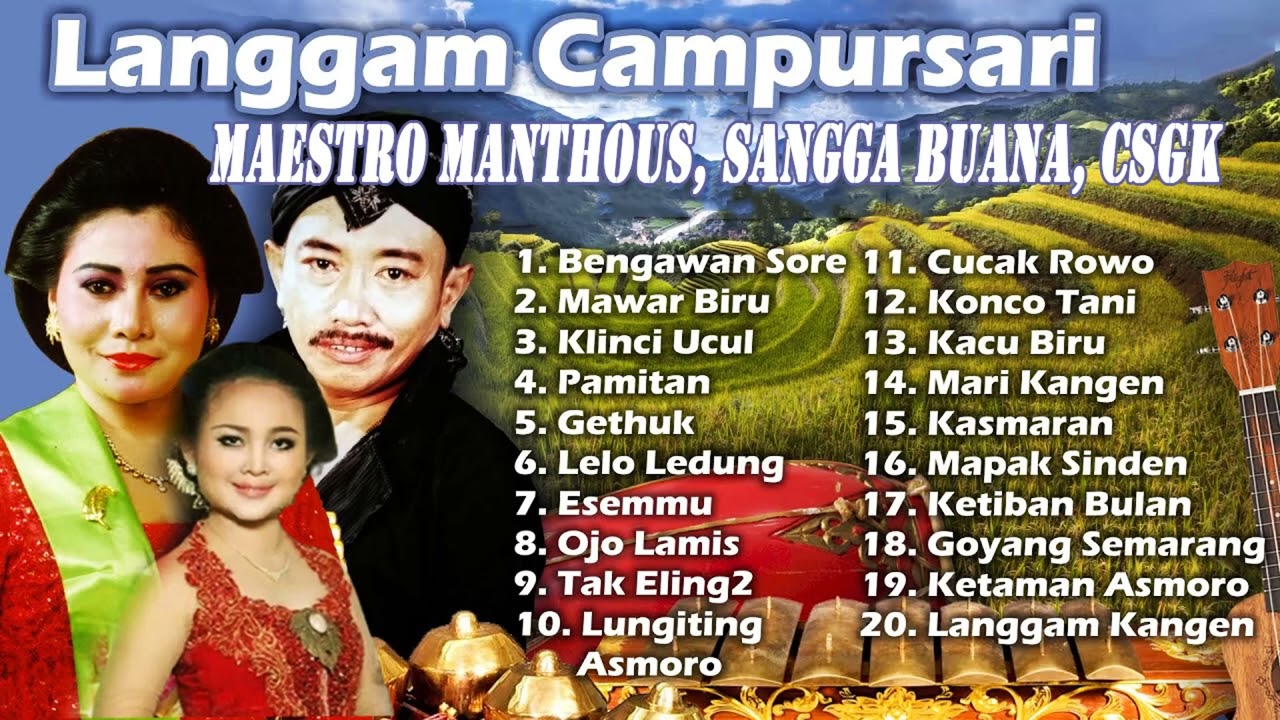 Lagu Campursari Jawa 2022 | CSGK, SANGGA BUANA, MANTHOUS Indonesia ...