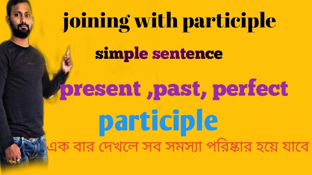 Simple sentence by using participle||joining with participle #grammar # ...