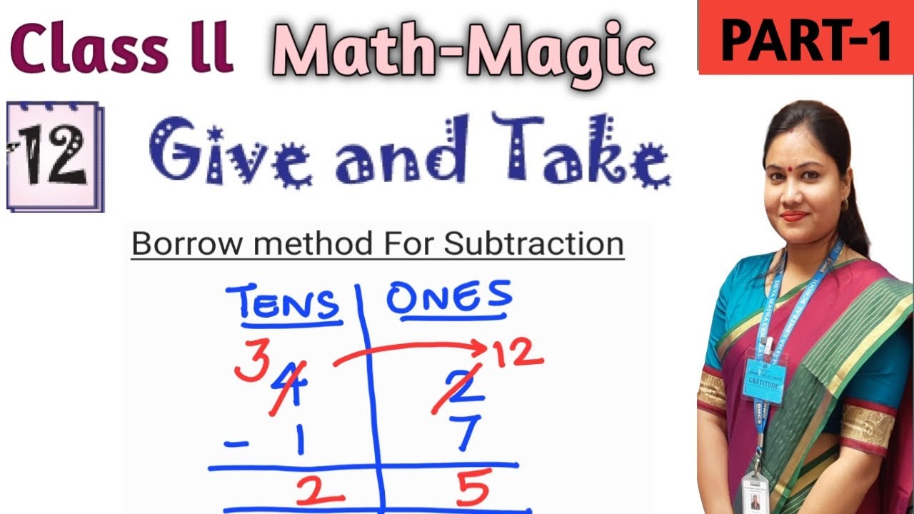 Give and Take Part-1 | Class 2 Maths Chapter 12 | Carry & Borrow Method ...