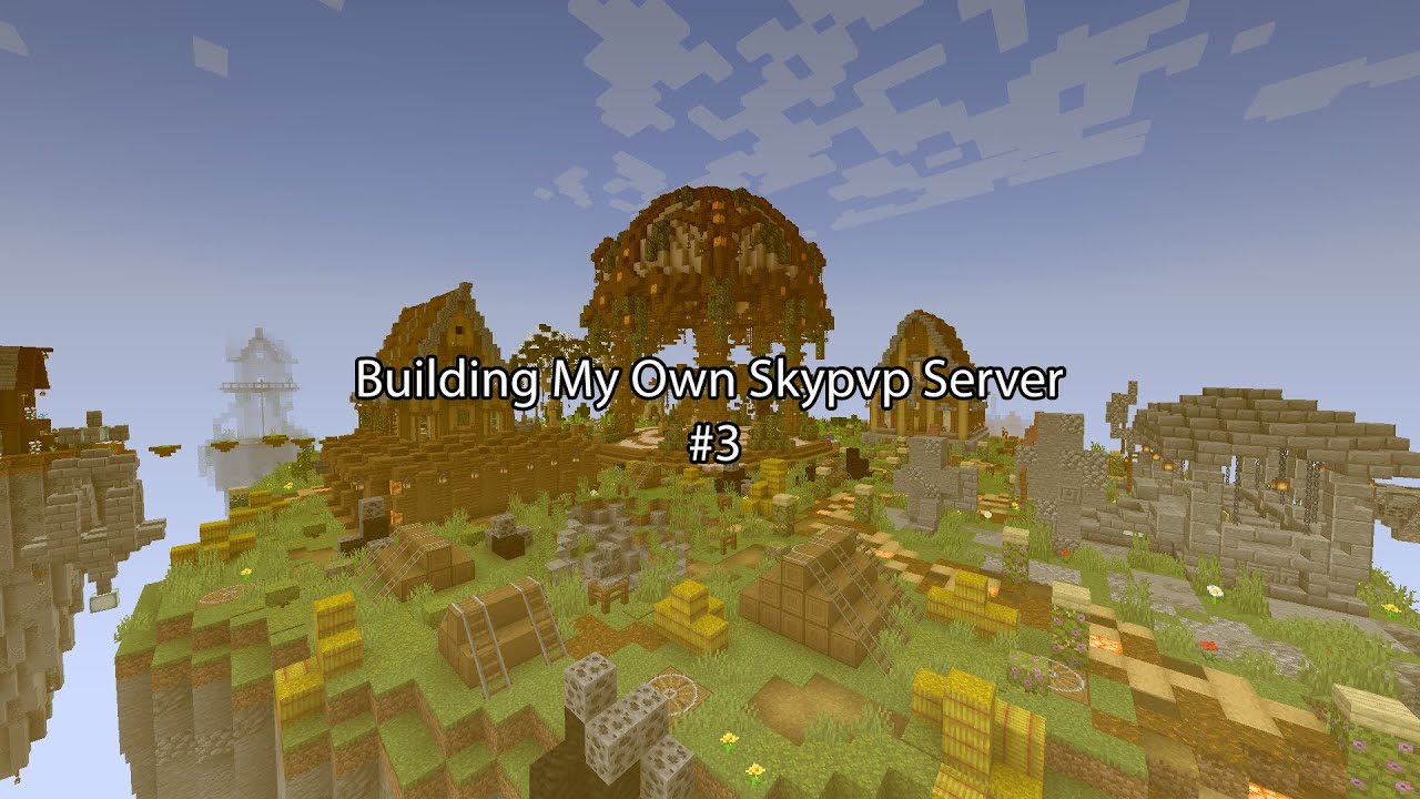 Building My Own SkyPvP Map #3 - YouTube