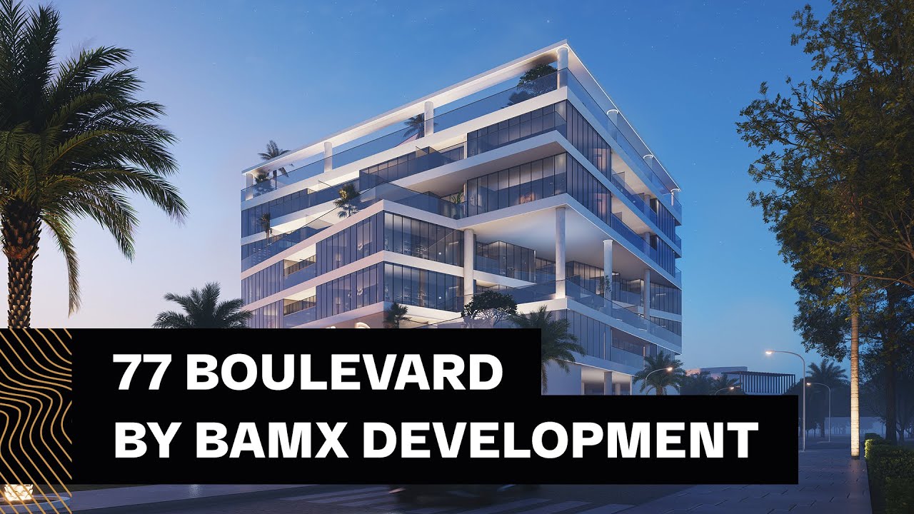 77 Boulevard by BAMX Development at Jumeirah Village Circle (JVC ...