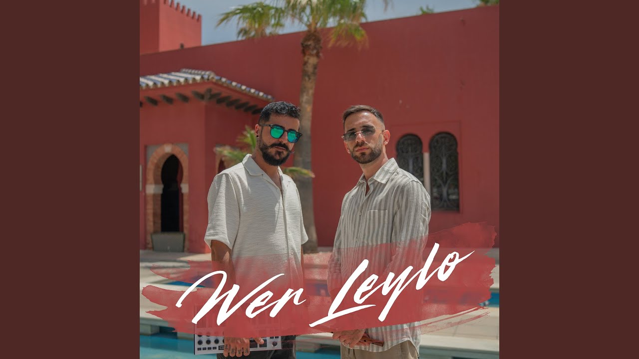 Wer Leylo - YouTube