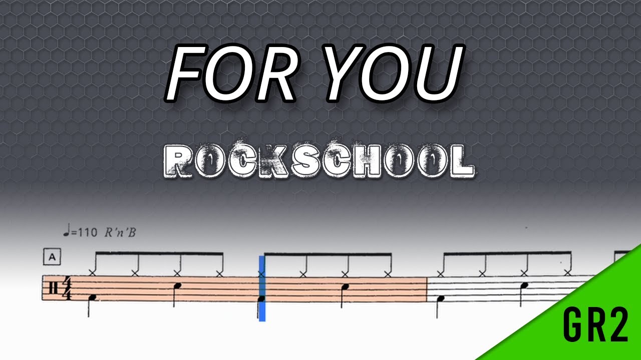 For You (Drum Sheet Music) - Rockschool - Grade 2 - YouTube