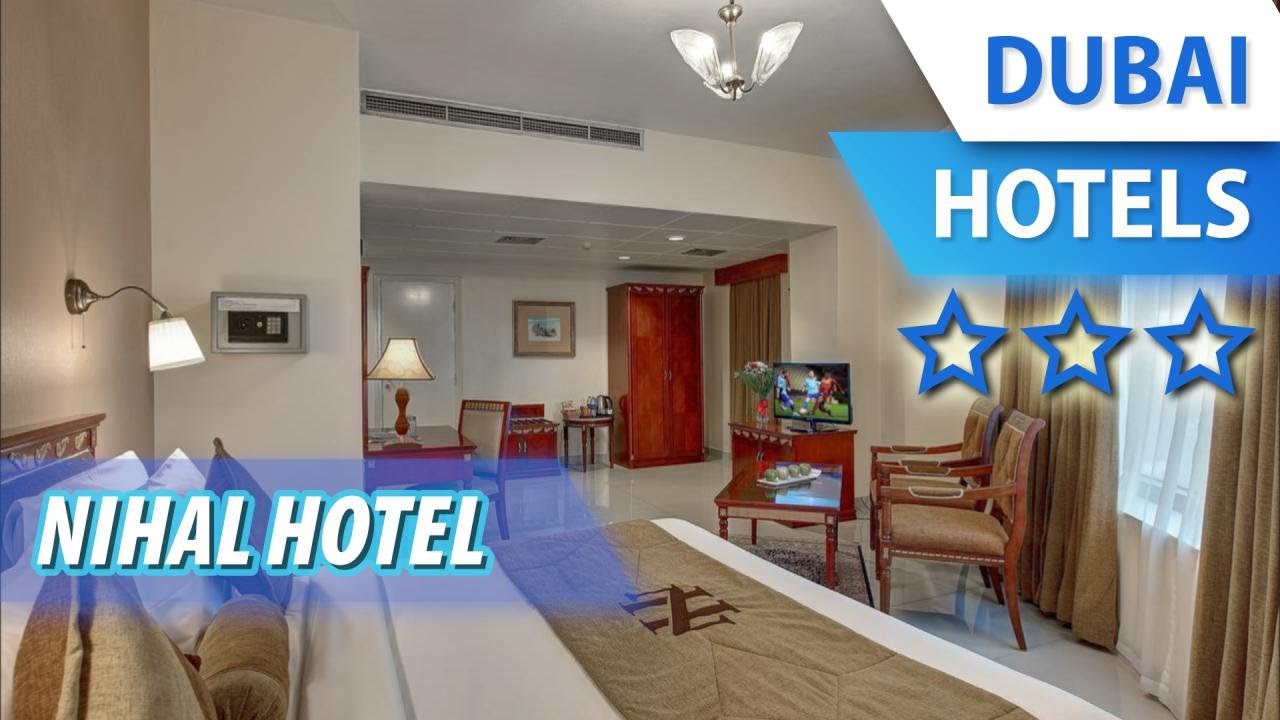 Nihal Hotel ⭐⭐⭐ | Revisión hotel en Dubai, EAU - YouTube
