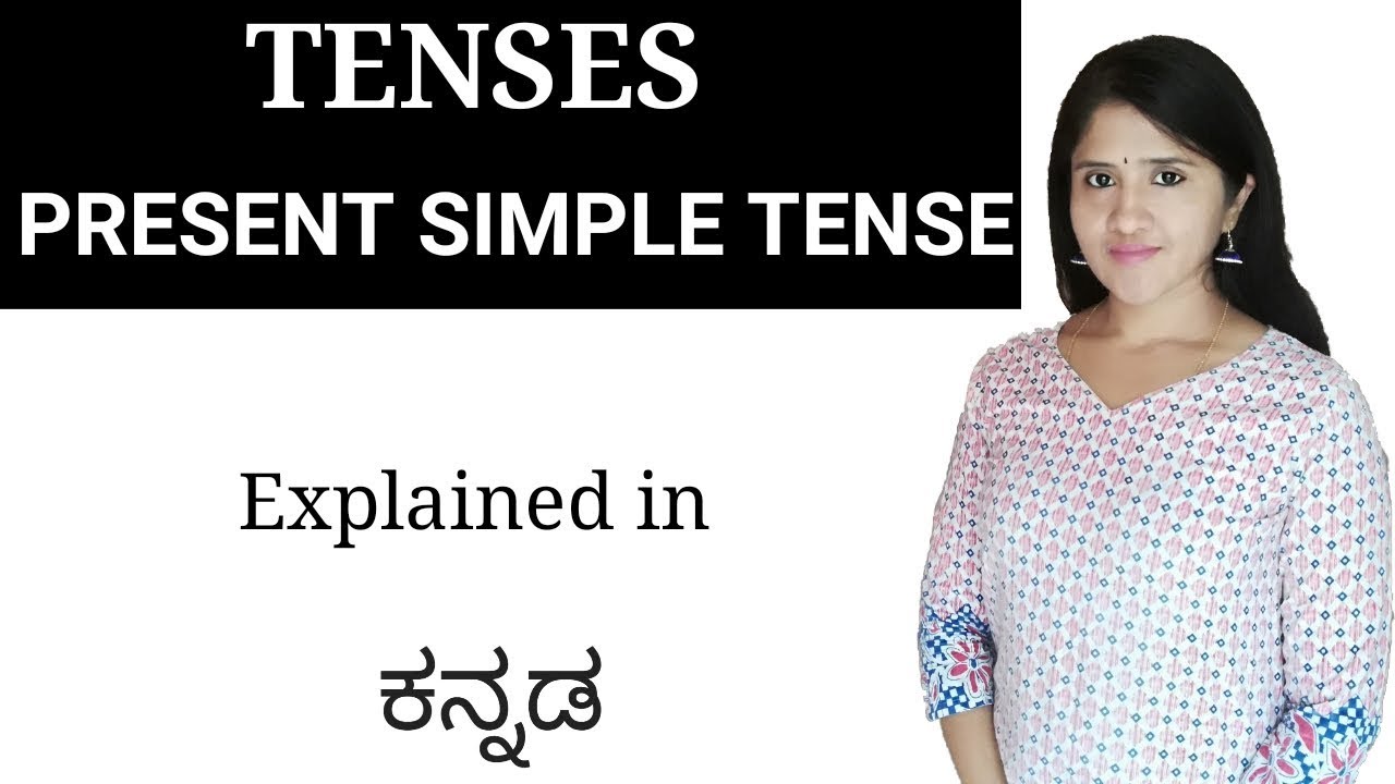 Present Simple Tense Explained In Kannada YouTube present-simple-tense-explained-in-kannada-youtube