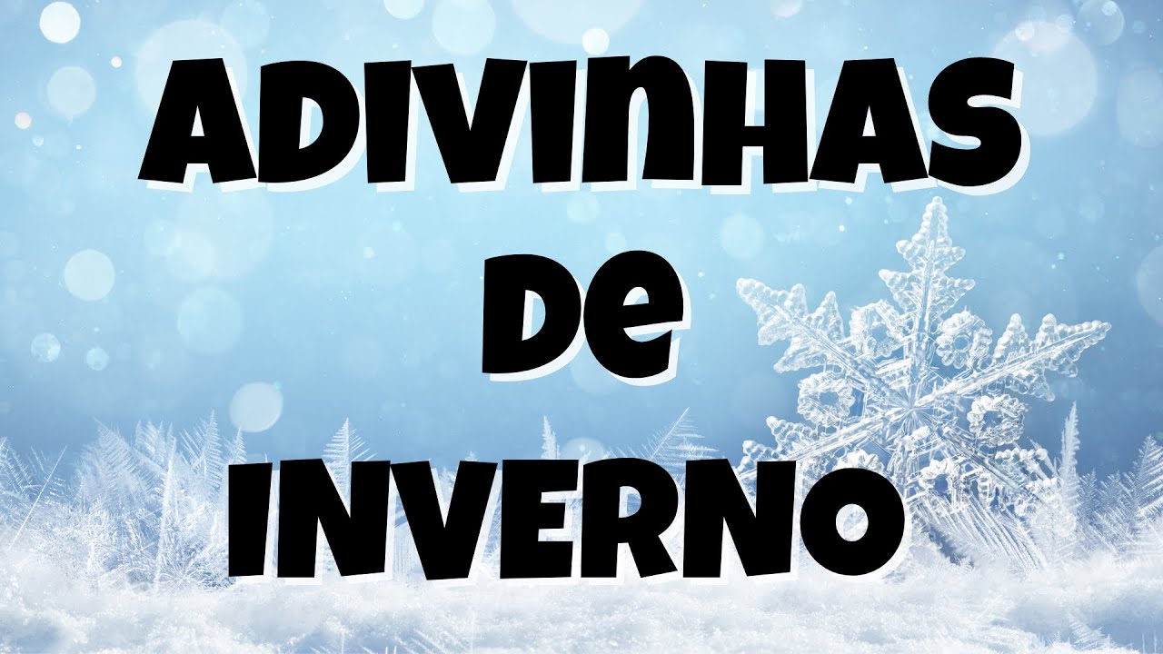 JOGO DE INVERNO | Adivinhas | Inverno Educação Infantil - YouTube