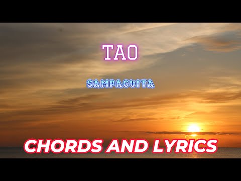 TAO with Chords and Lyrics