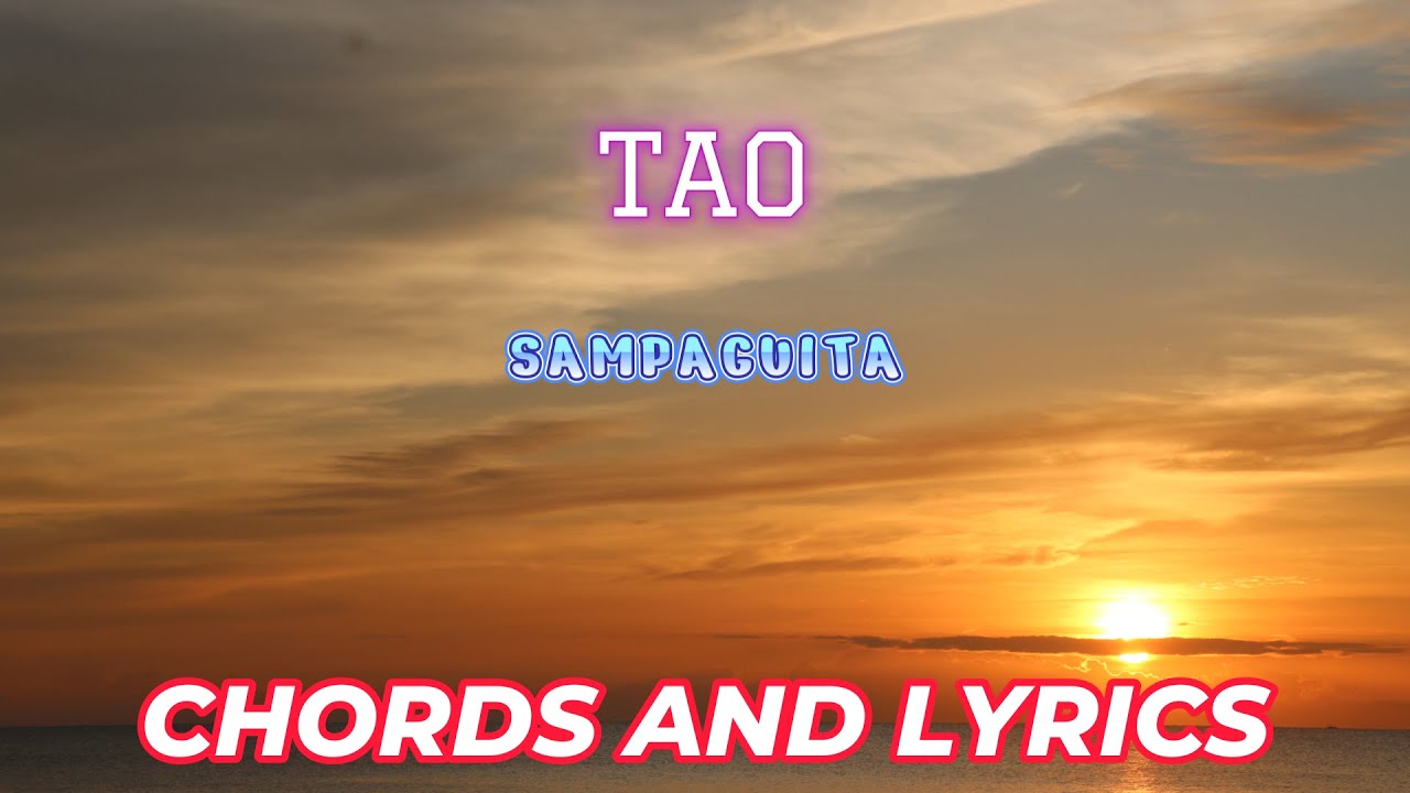 TAO with Chords and Lyrics - YouTube